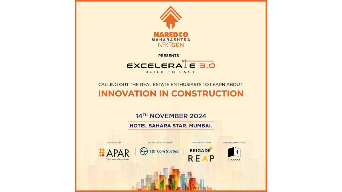 NAREDCO Maharashtra NextGen announces Excelerate 3.0: Pioneering Innovation in Construction ...